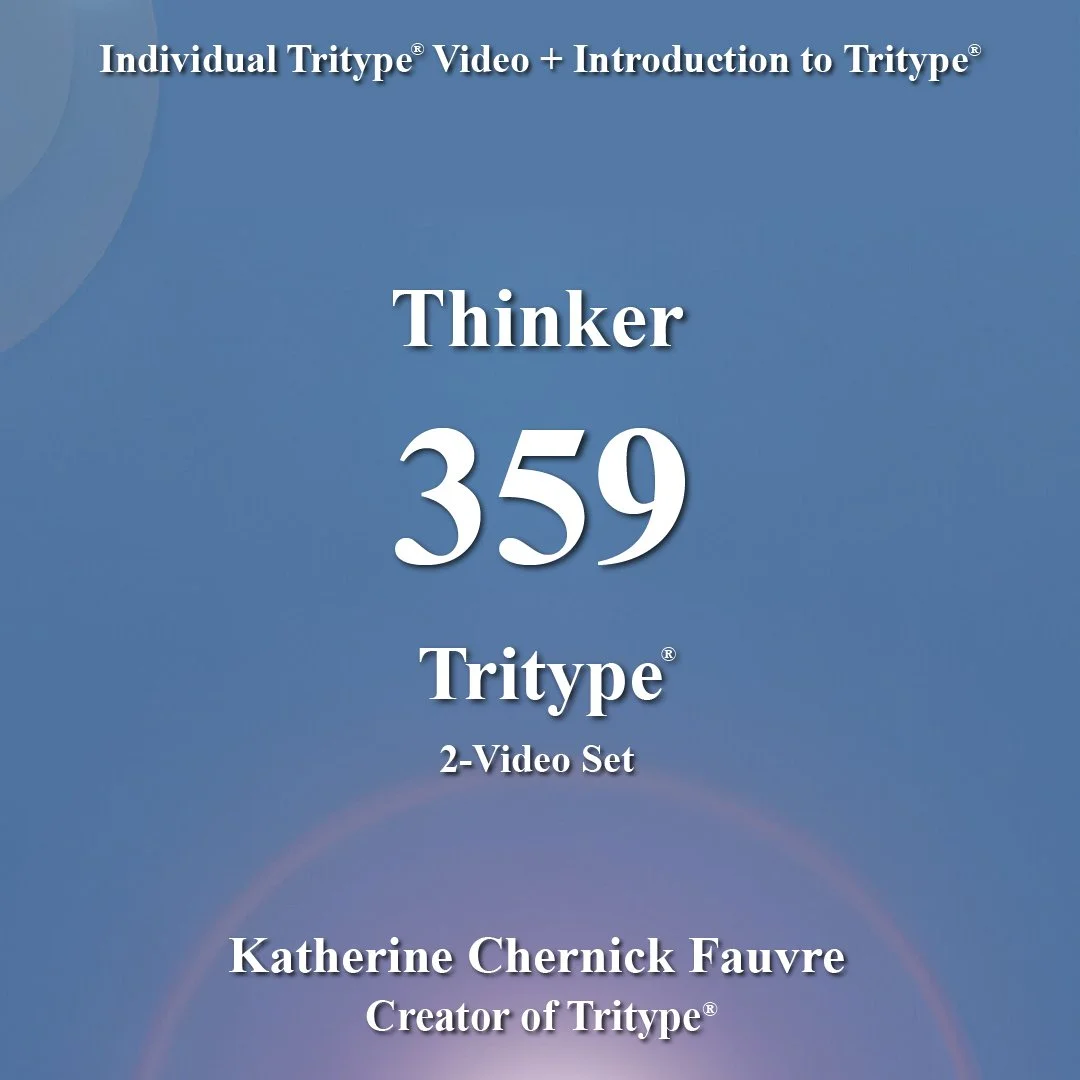 Tritype® 359—The Thinker Tritype Tritype® 359—The Thinker Enneastyle ...
