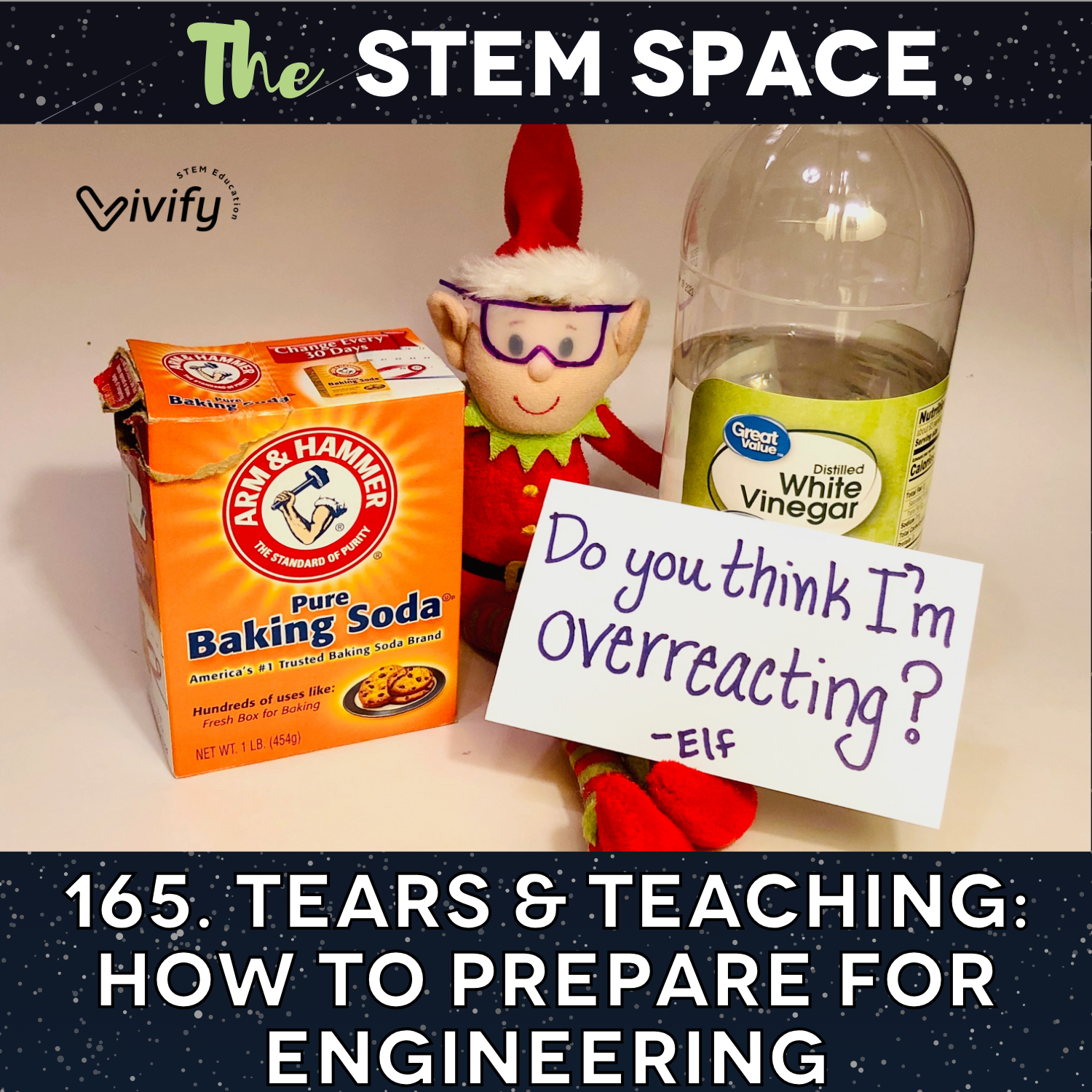 165. Tears and Teaching: How to Prepare for Engineering — Vivify STEM