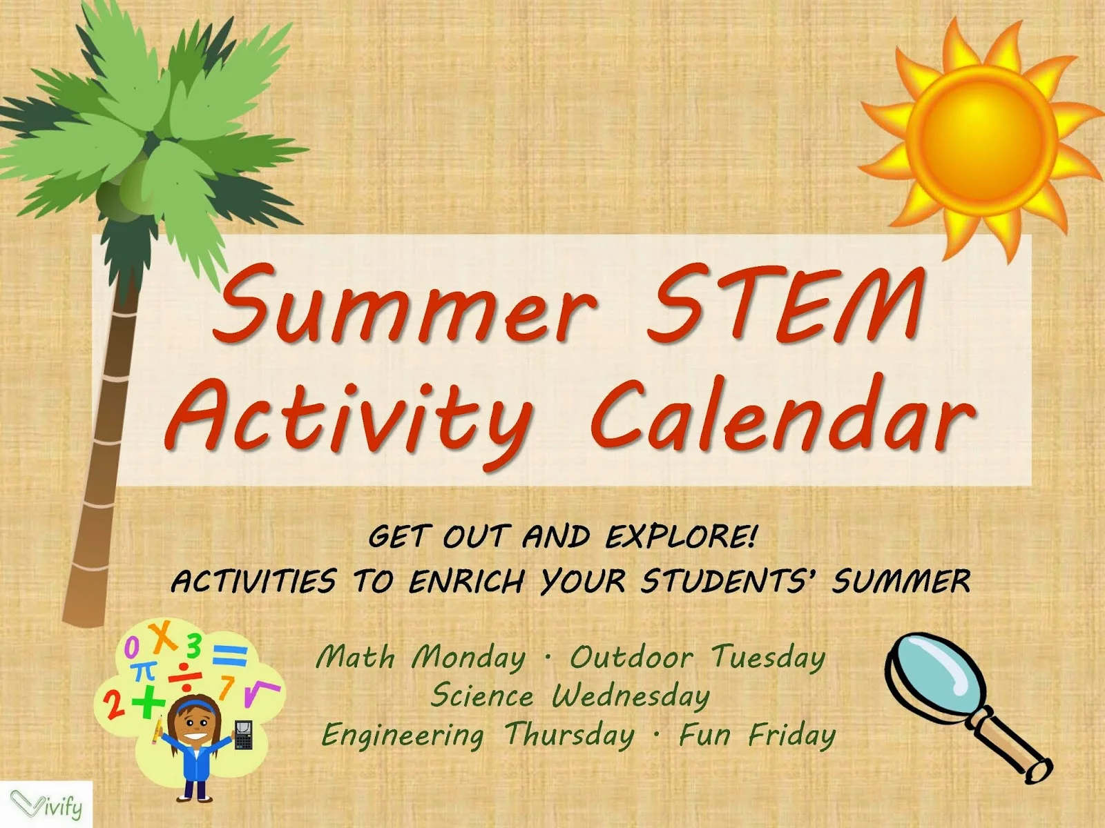 Vivify Presents: Summer STEM Calendar! — Vivify STEM