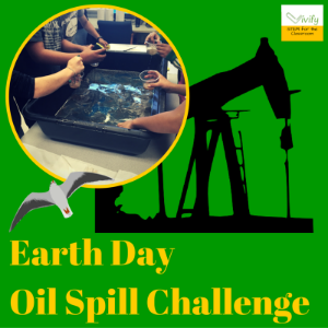 Earth Day Oil Spill Challenge — Vivify STEM