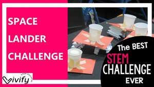 The Best STEM Challenge Ever — Vivify STEM