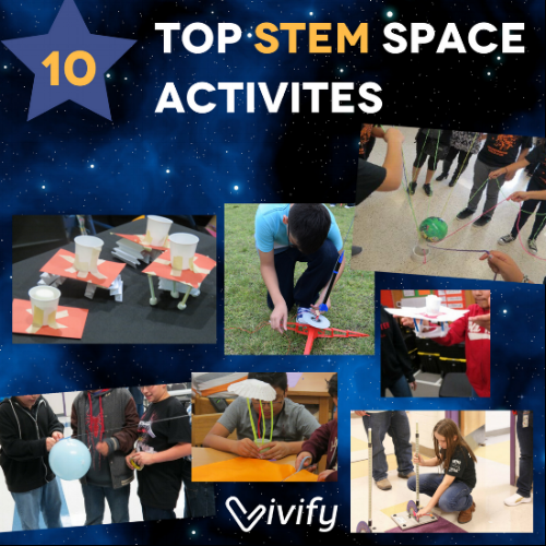 Top 10 STEM Space Activities Vivify STEM