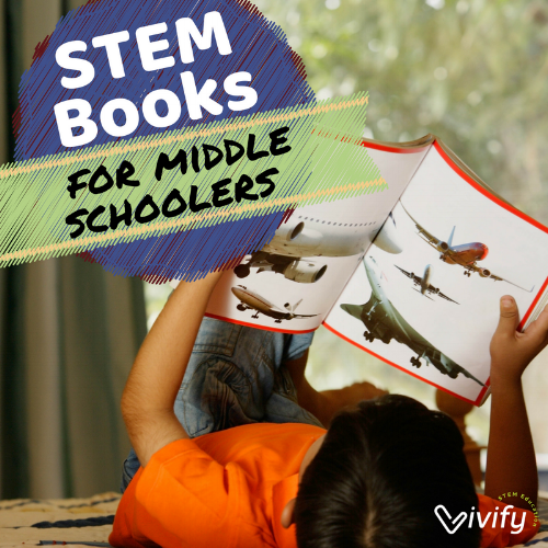 Top 35 Amazing STEM Books for Kids — Vivify STEM