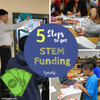 5 Steps to Get STEM Funding — Vivify STEM