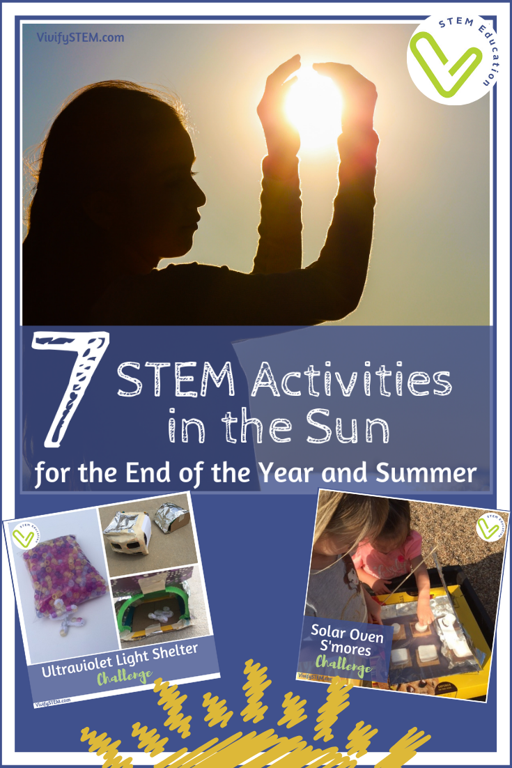 7 STEM Activities in the Sun {Perfect for End of Year & Summer ...