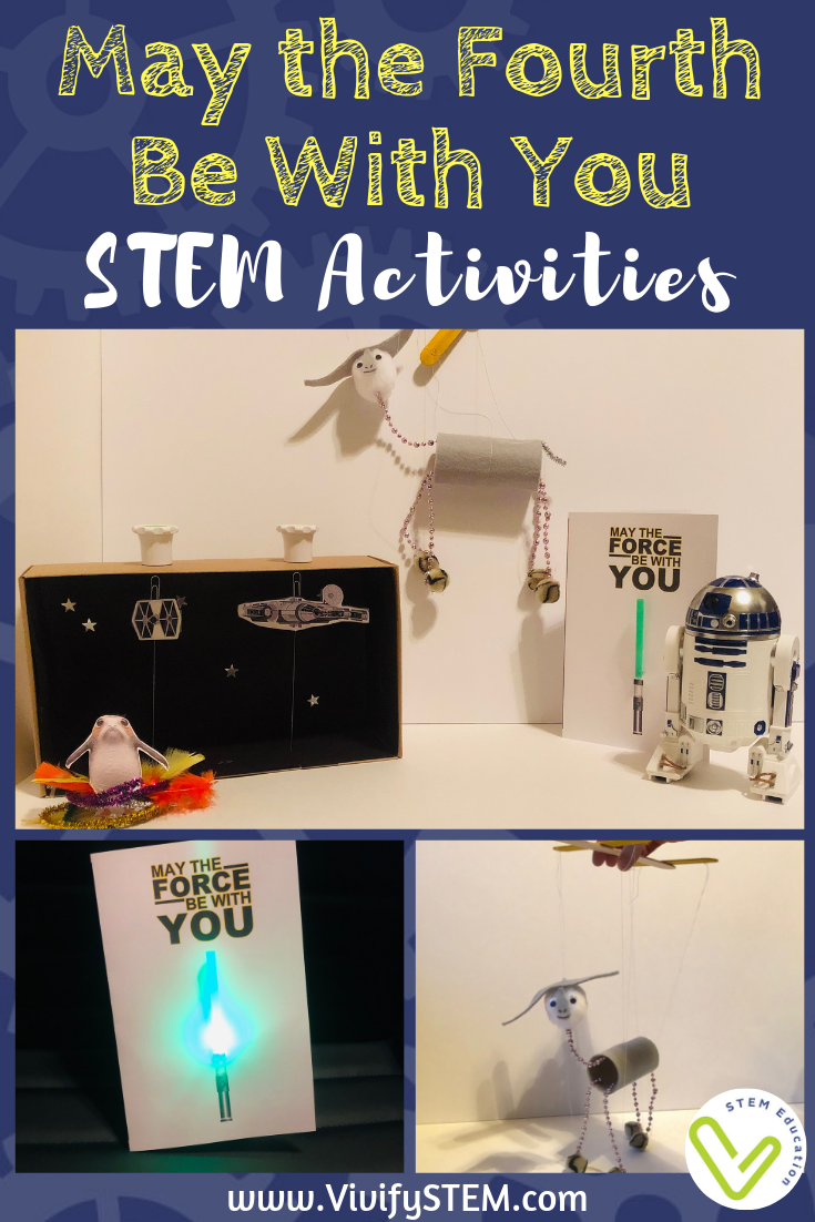 May the Fourth Be With You STEM Activities — Vivify STEM