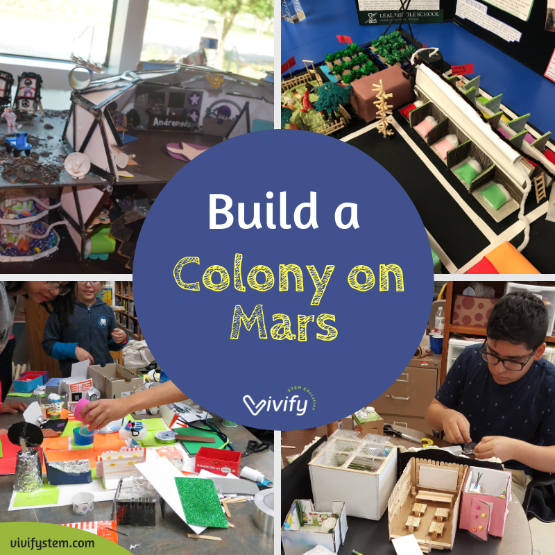 Design a Mars Colony: STEM Project — Vivify STEM