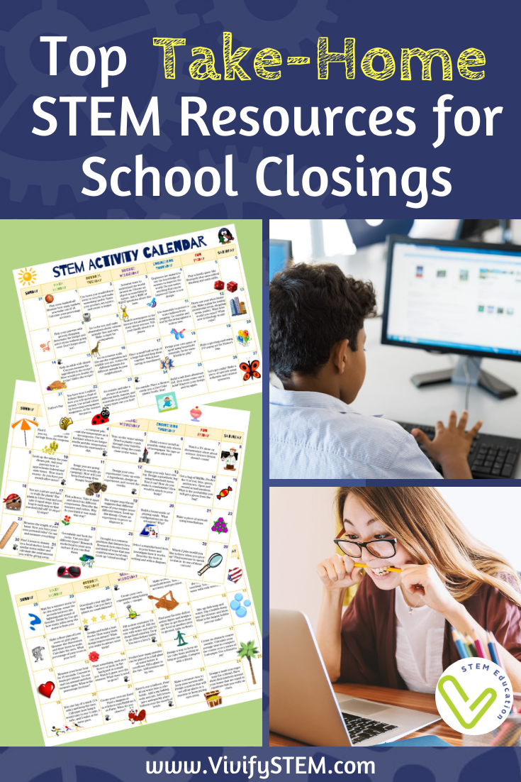 Top Take-Home STEM Resources for School Closings — Vivify STEM