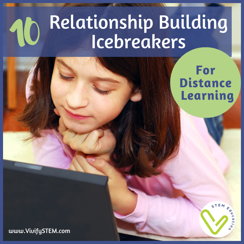50 Distance Learning Icebreakers & Games — Vivify STEM