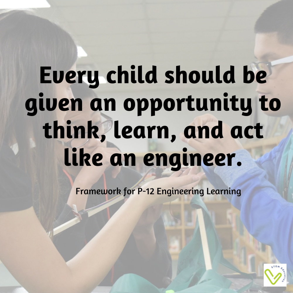 Understanding a Framework for P-12 Engineering Learning — Vivify STEM