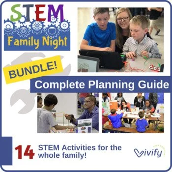 10 Amazing STEM Family Night Activities — Vivify STEM