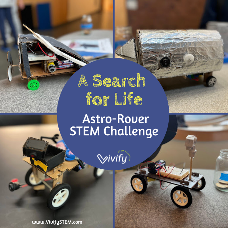 A Search for Life: Astro-Rover STEM Challenge — Vivify STEM