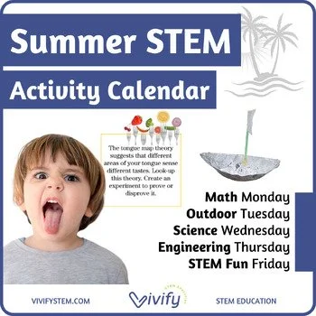 Vivify Presents: Summer STEM Calendar! — Vivify STEM