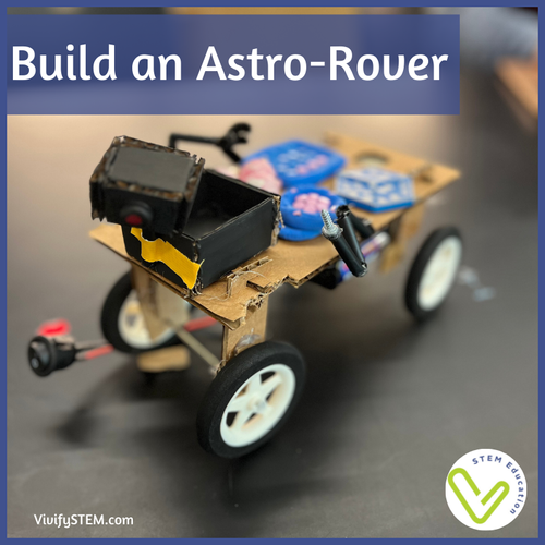 A Search for Life: Astro-Rover STEM Challenge — Vivify STEM