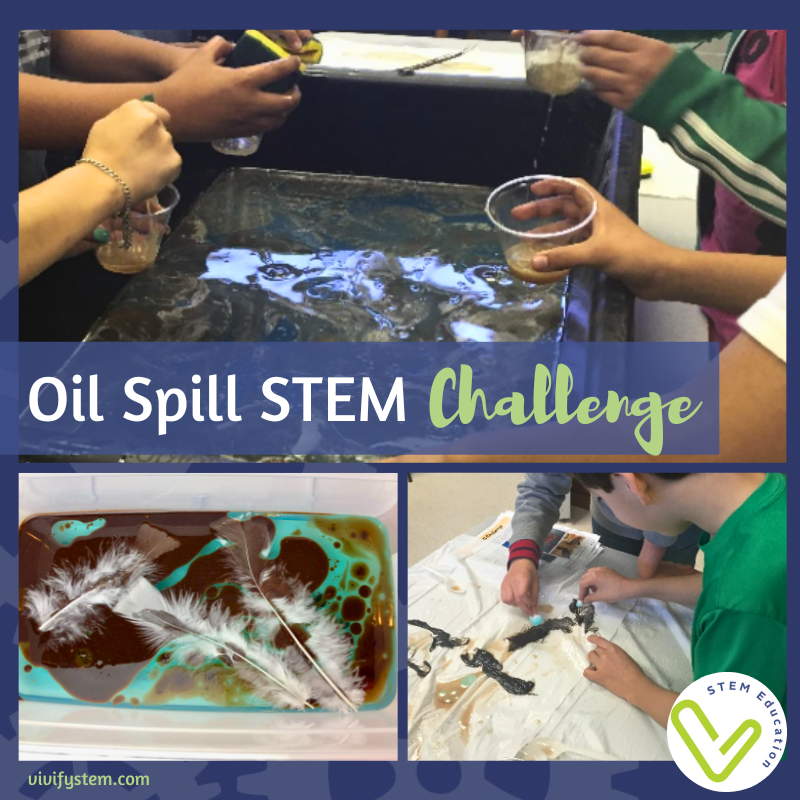 Earth Day STEM: Oil Spill Challenge — Vivify STEM
