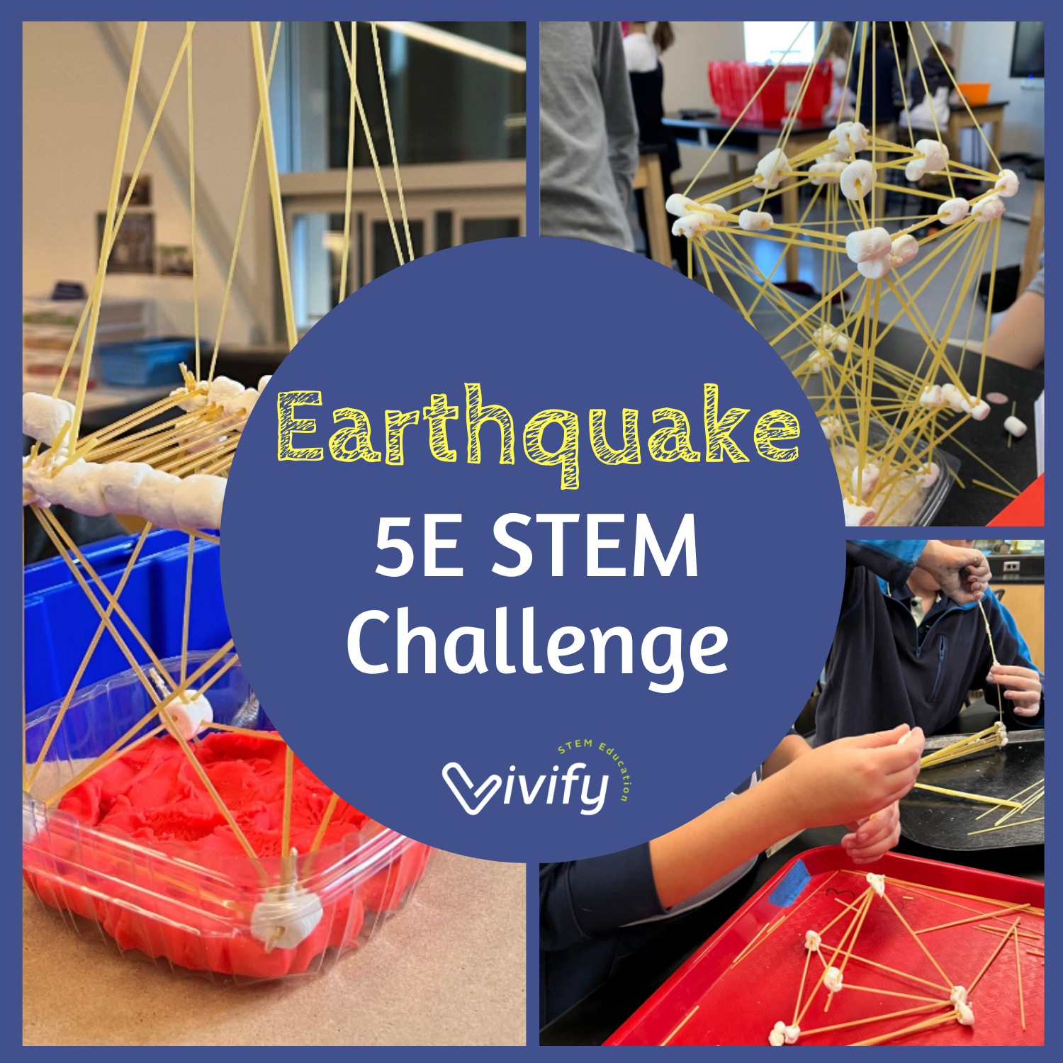 Earthquake-Resistant Structures STEM Project — Vivify STEM