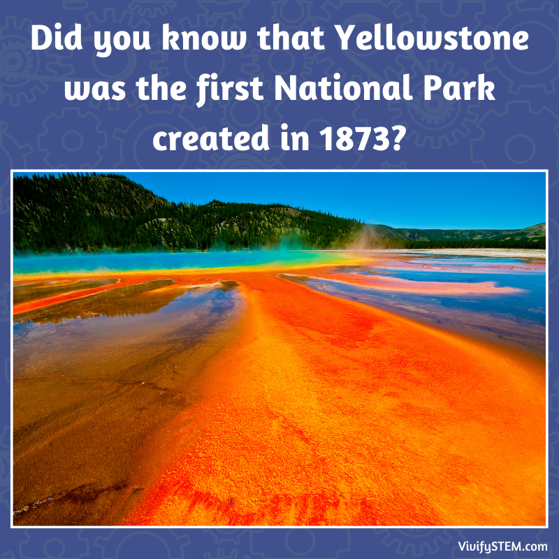 Exploring National Parks with a STEM Challenge! — Vivify STEM