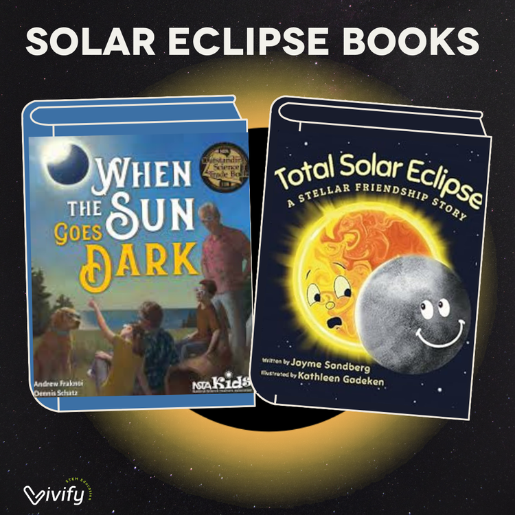 Top Resources for the 2024 Solar Eclipse! — Vivify STEM