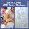Design A School Garden STEM Project — Vivify STEM