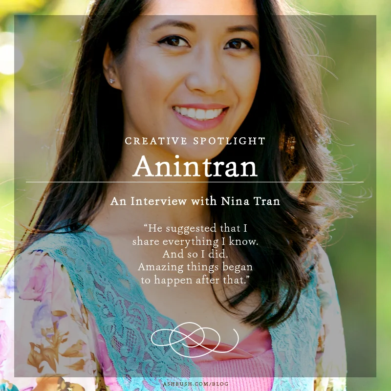 Creative Spotlight: Anintran — Ash Bush