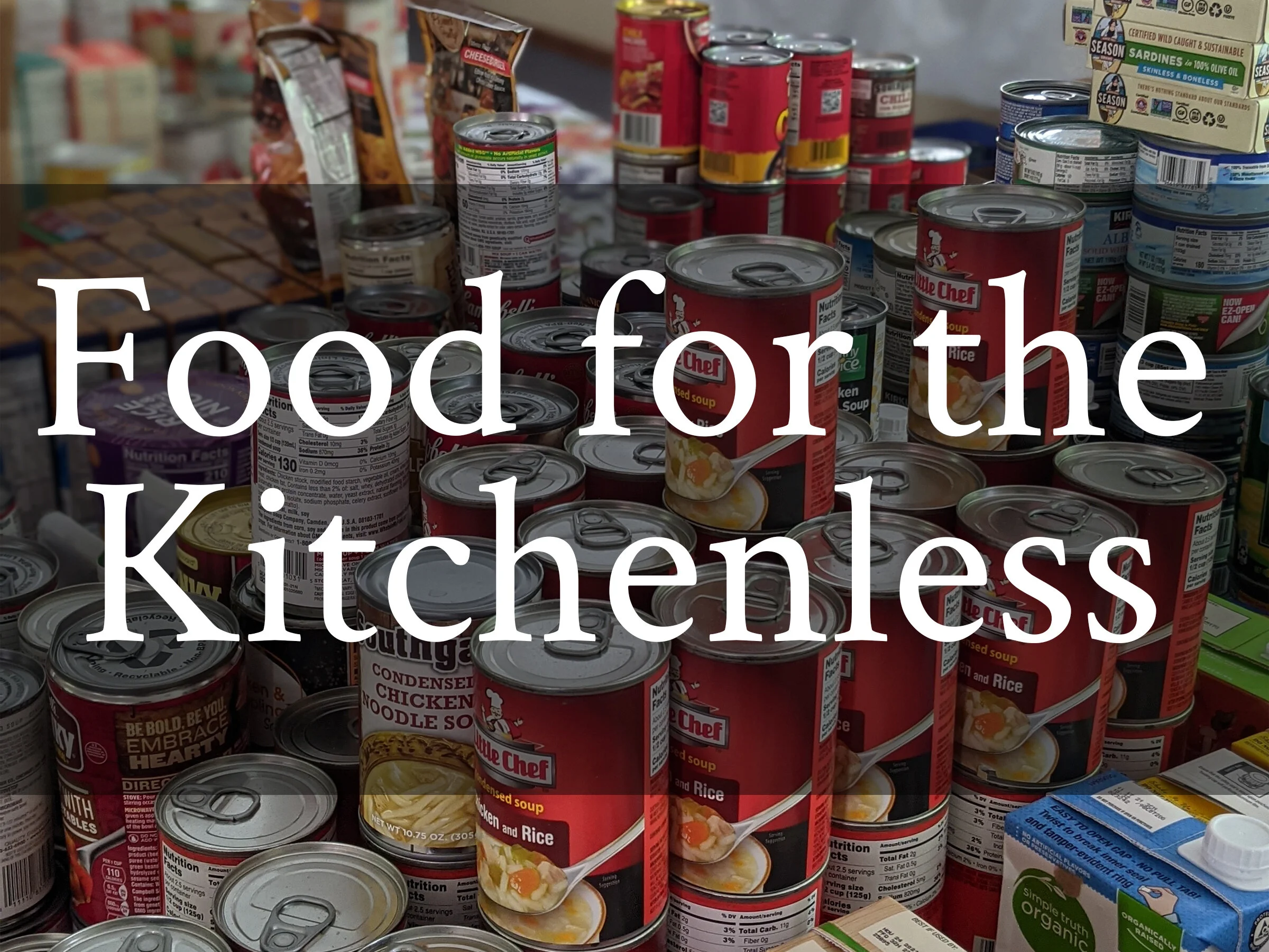 Food for the Kitchenless — Free Methodist Church of Santa Barbara