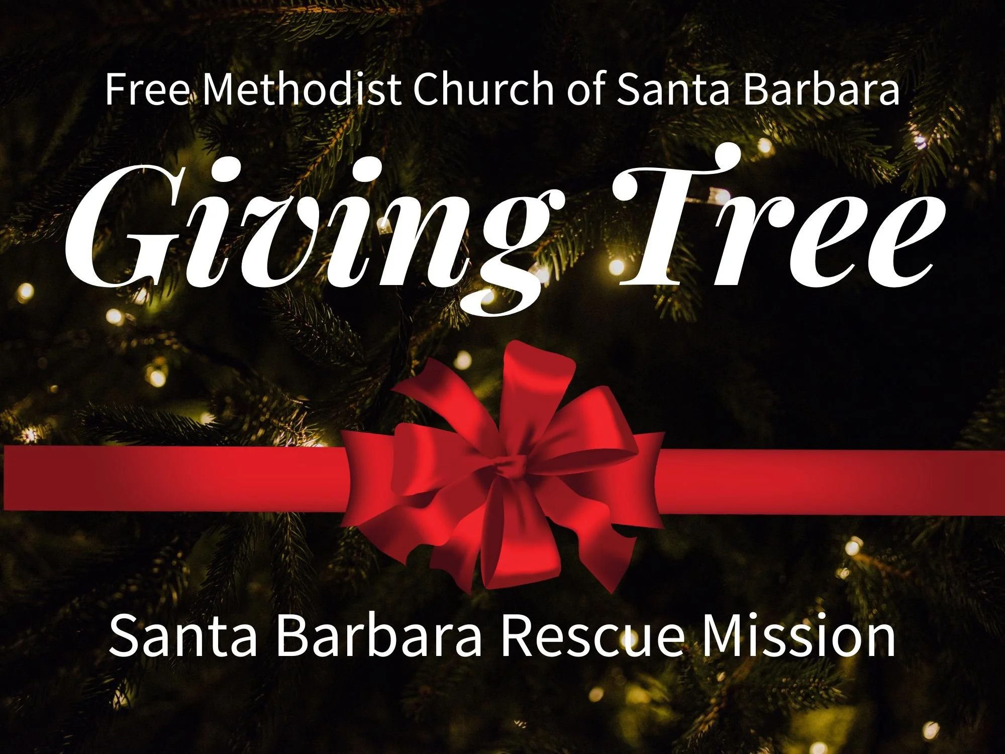 2022 Giving Tree — Free Methodist Church of Santa Barbara