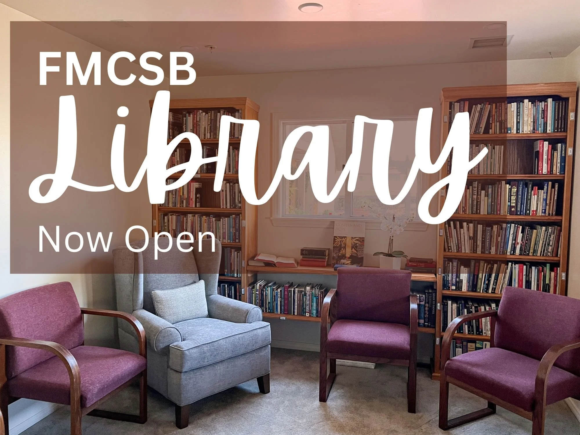 New Library — Free Methodist Church of Santa Barbara