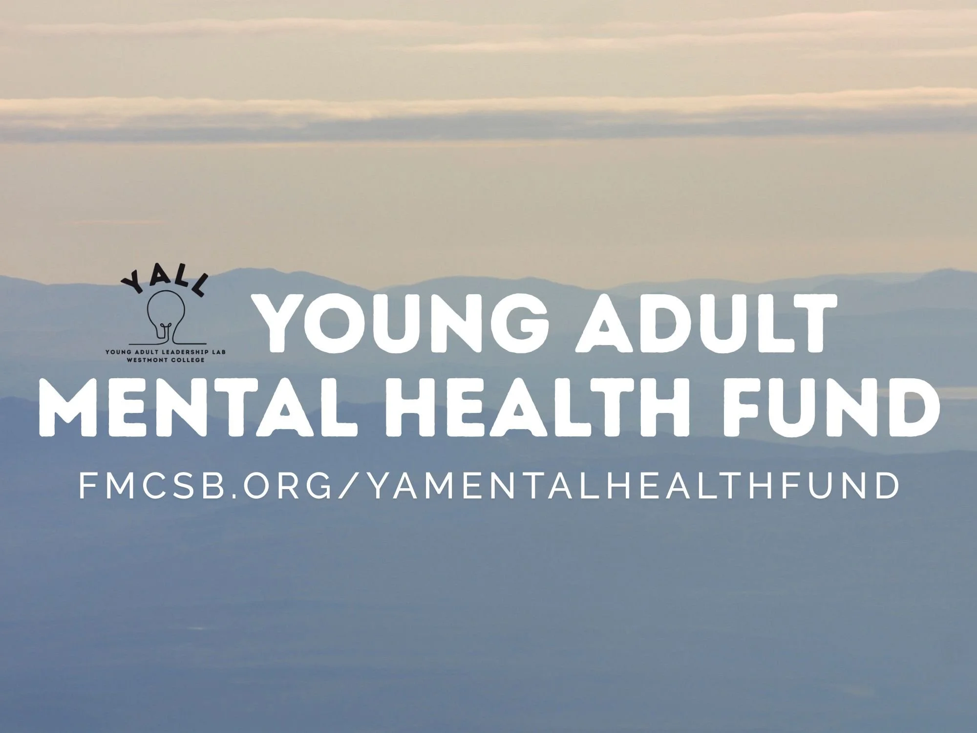 Young Adult Mental Health Fund — Free Methodist Church of Santa Barbara