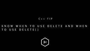 C++ tip 10: Know when to use delete and when to use delete[] — Harold ...