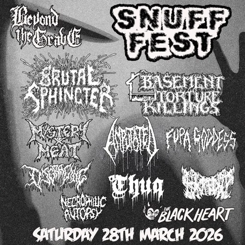 SNUFF FEST 2026 — Our Black Heart