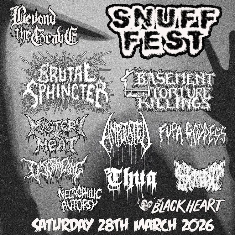 SNUFF FEST 2026 — Our Black Heart