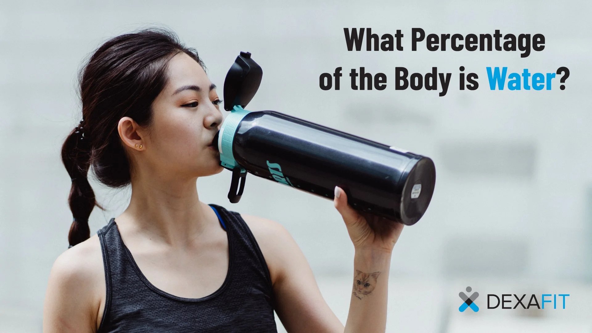 What Percentage of the Body is Water? | DexaFit