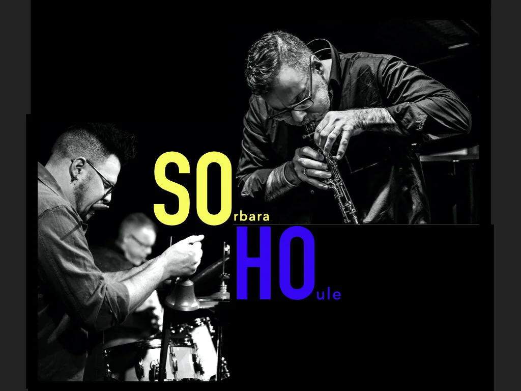 SoHo (Sorbara-Houle) — François Houle