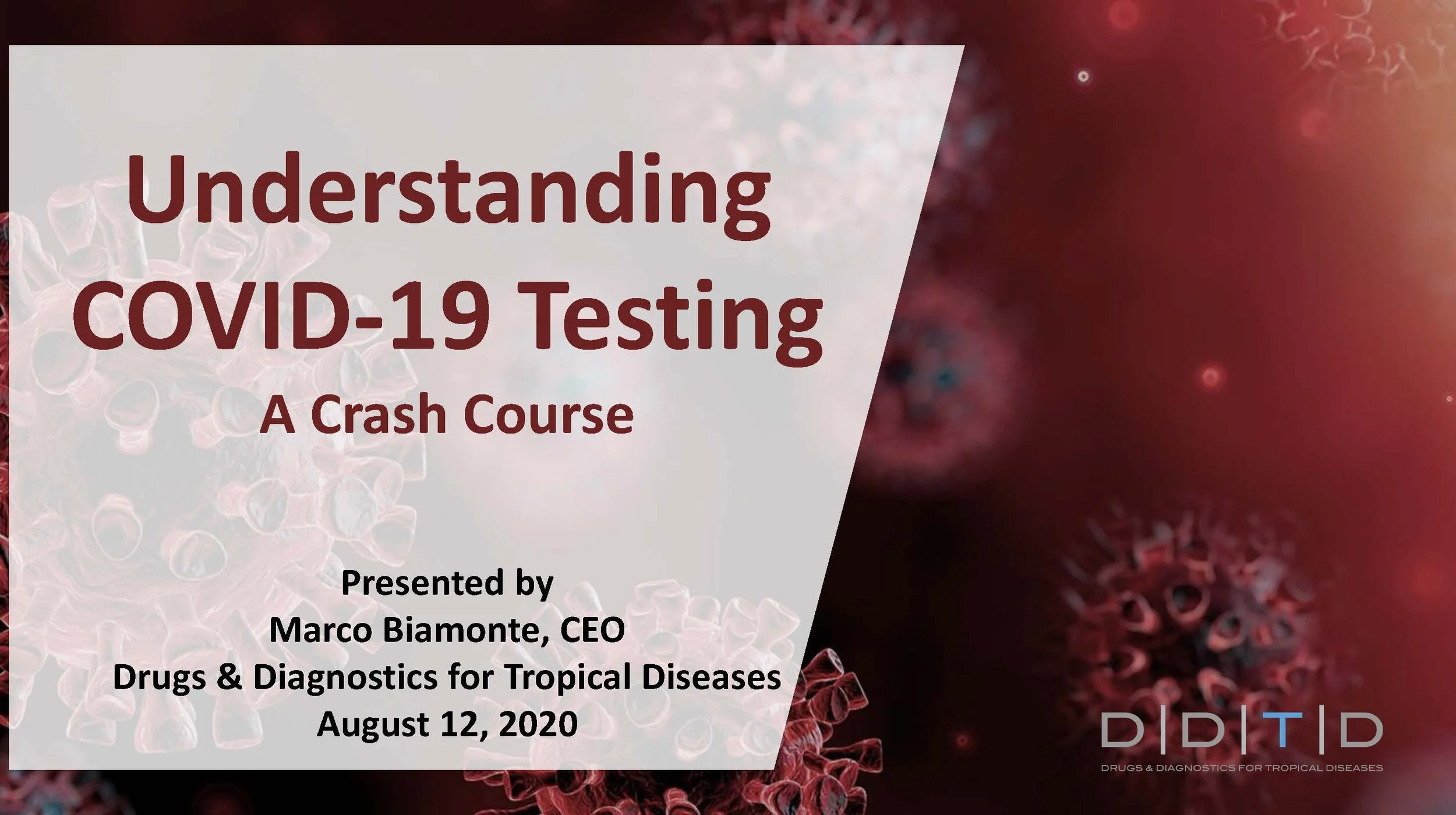 Understanding COVID-19 Testing — Drugs & Diagnostics for Tropical Diseases