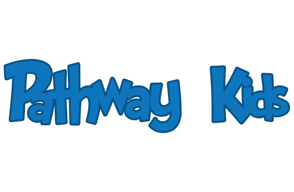 Pathway Kids — Pathway Church