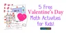Your Kids Will Love These Valentine's Day Math Puzzles — Mashup Math