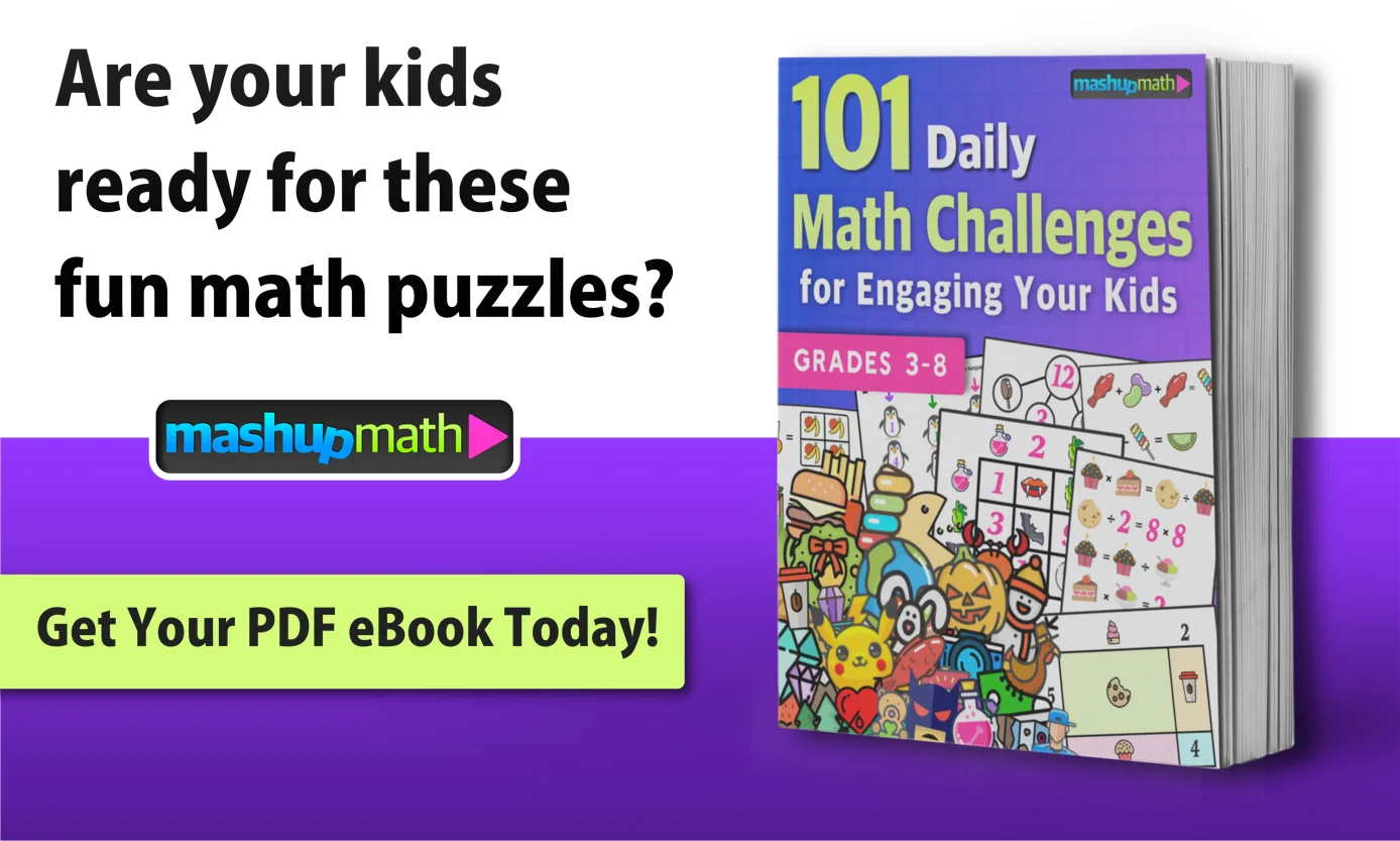 10 Awesome End of Year Math Activities for Grades 1-8 — Mashup Math