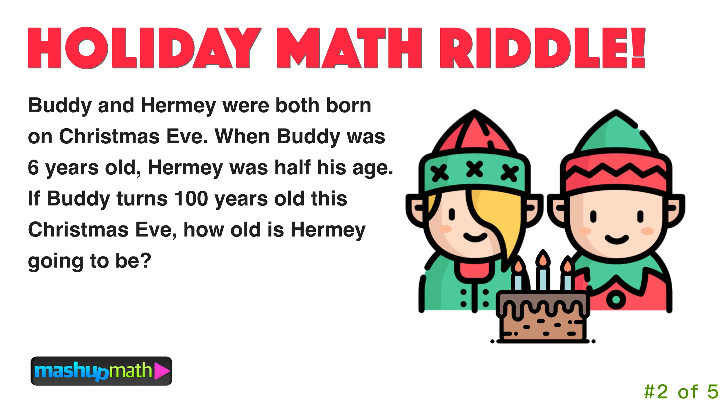 5 Fun Christmas Math Riddles and Brain Teasers for Grades 1-8 — Mashup Math