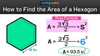 How to Find the Area of a Hexagon in 3 Easy Steps — Mashup Math