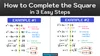 How to Complete the Square in 3 Easy Steps — Mashup Math