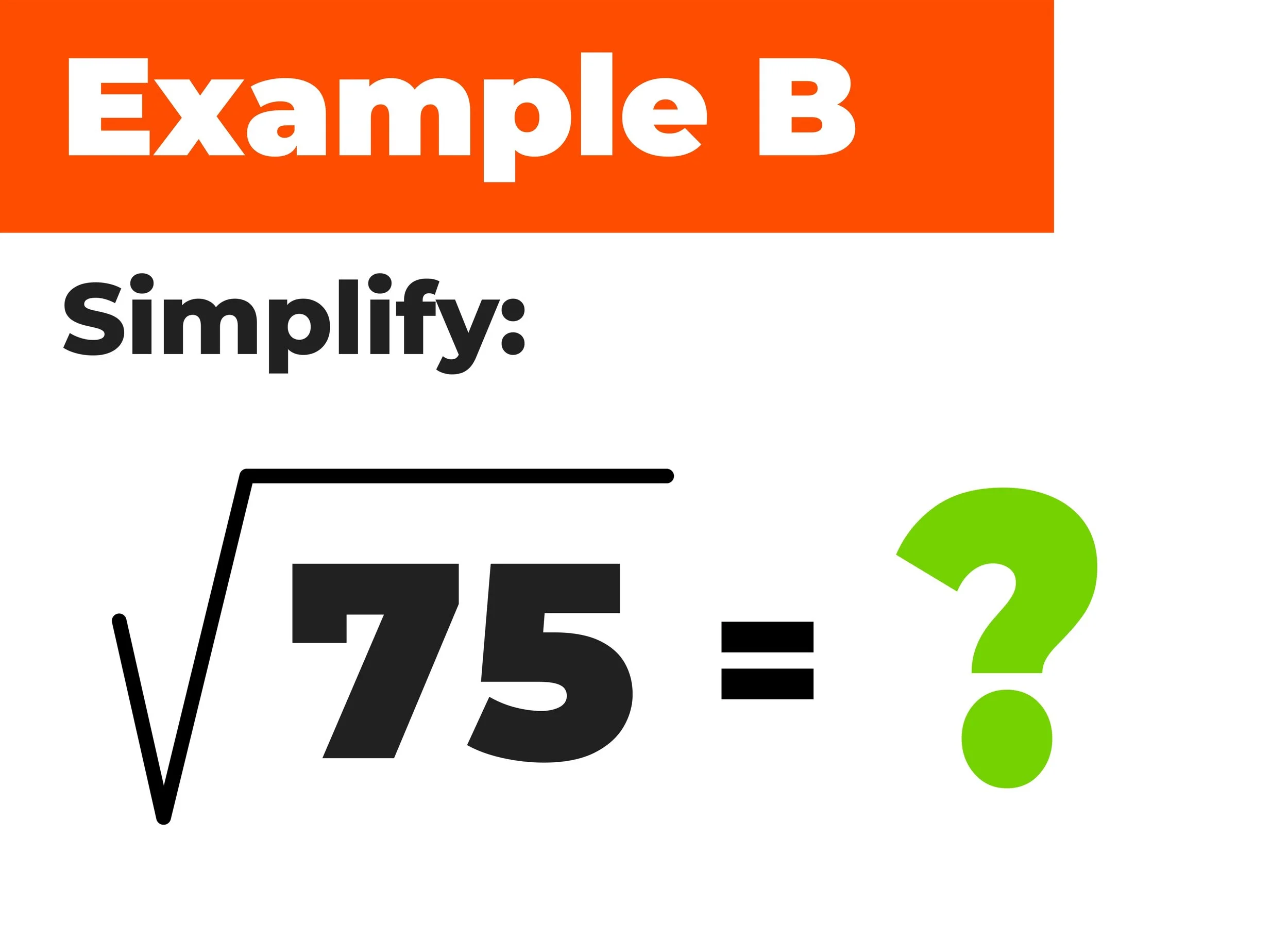 How to Simplify a Square Root in 3 Steps — Mashup Math