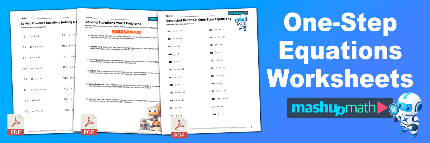 Free One Step Equations Worksheets — Mashup Math