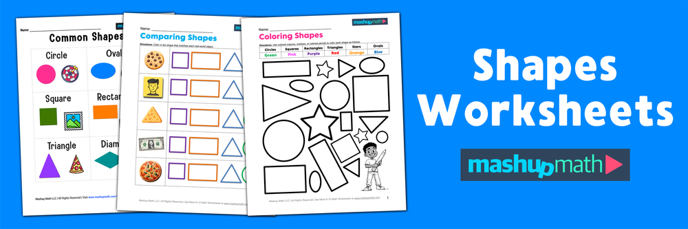 Free Shapes Worksheets—Printable — Mashup Math