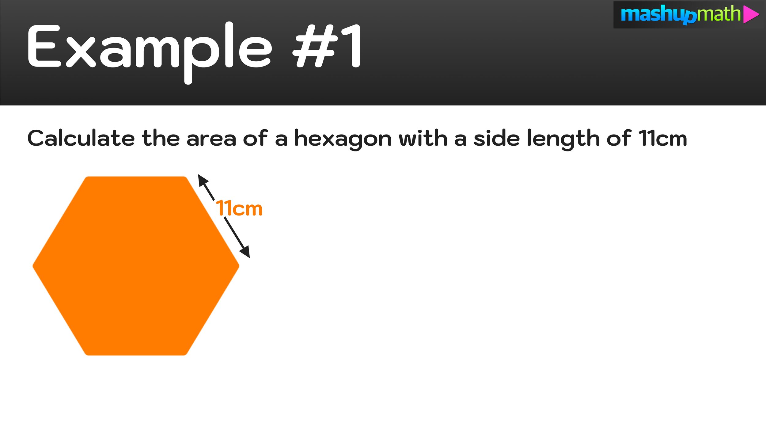 How to Find the Area of a Hexagon in 3 Easy Steps — Mashup Math