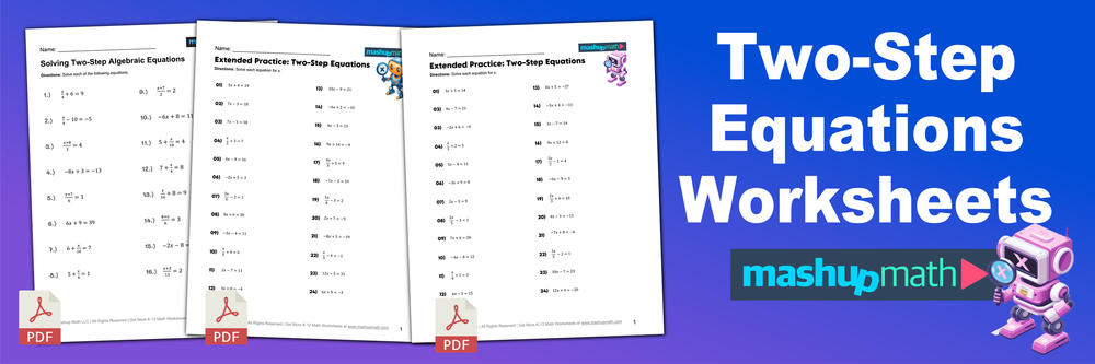 Free Two Step Equations Worksheets — Mashup Math