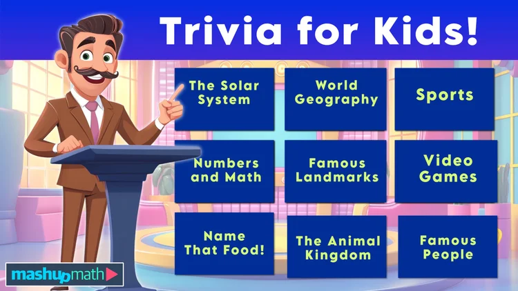 101 Trivia Questions for Kids (with Answers) — Mashup Math