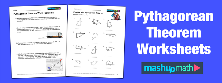 Free Pythagorean Theorem Worksheets (with Answers) — Mashup Math