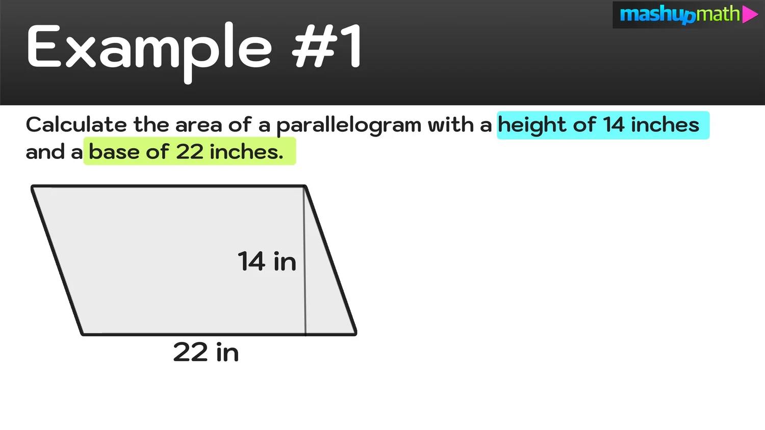 How to Find the Area of a Parallelogram in 3 Easy Steps — Mashup Math