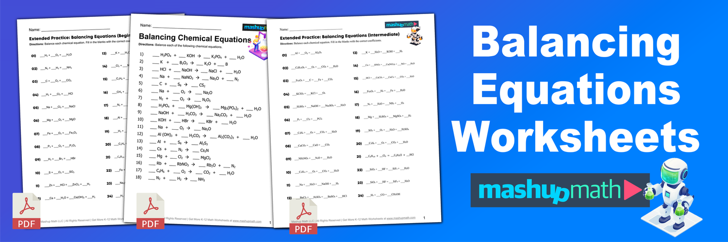 Balancing Equations Worksheet Library — Mashup Math