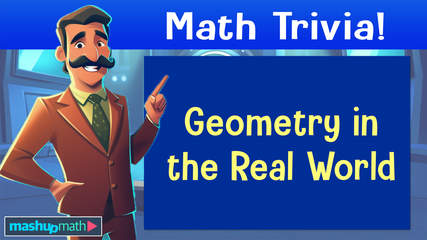 101 Math Trivia Questions (Jeopardy Style with Answers) — Mashup Math